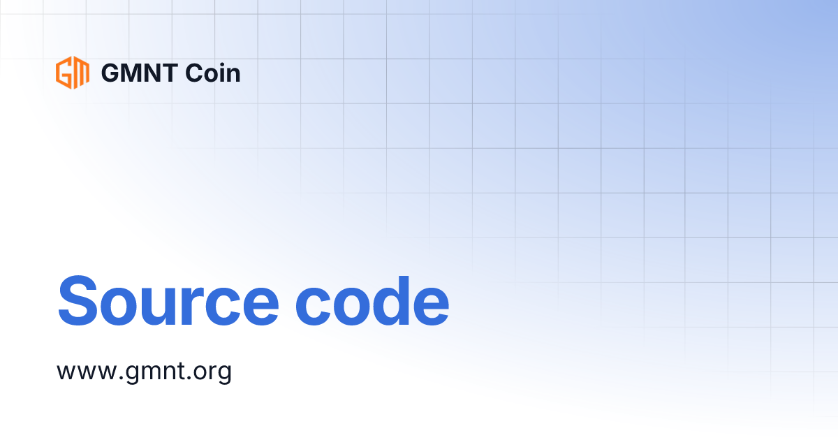 Source code | GMNT Coin